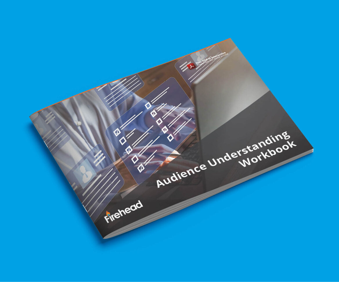 Audience Understanding Firehead